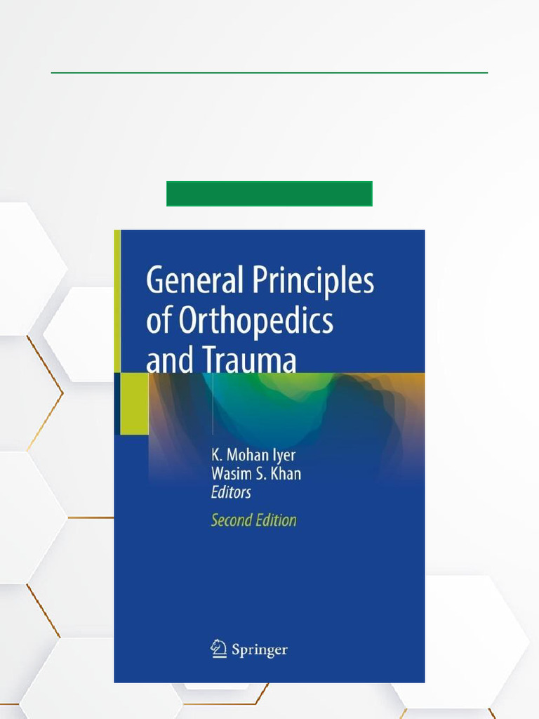 General Principles of Orthopedics and Trauma, 2nd Edition Updated ...