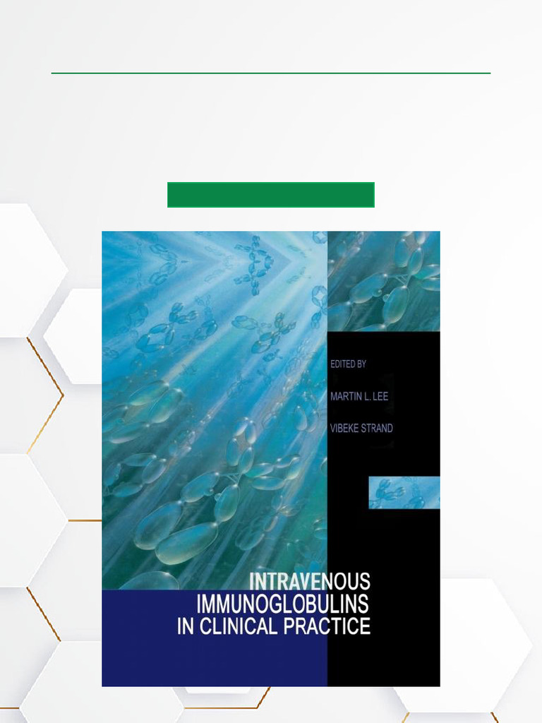 IVIG Applications in Clinical Practice | PDF | Pharmacokinetics ...