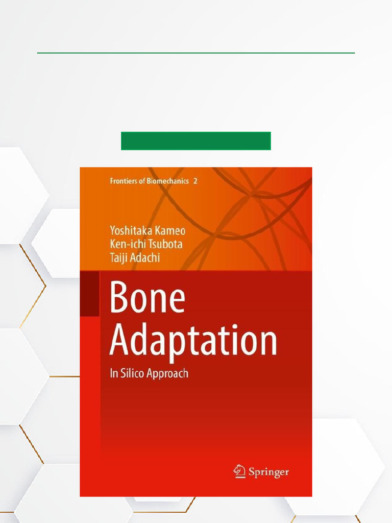 Bone Adaptation in Silico Approach Educational Ebook Download | PDF | Bone