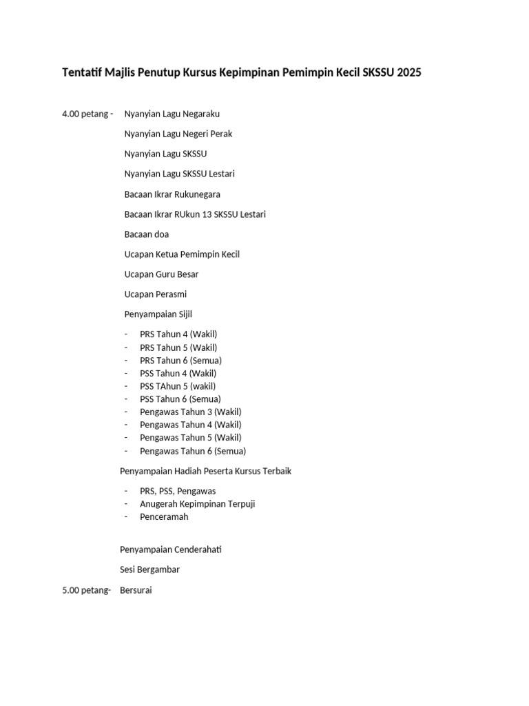 Tentatif Majlis Penutup Kursus Kepimpinan Pemimpin Kecil SKSSU 2025 | PDF