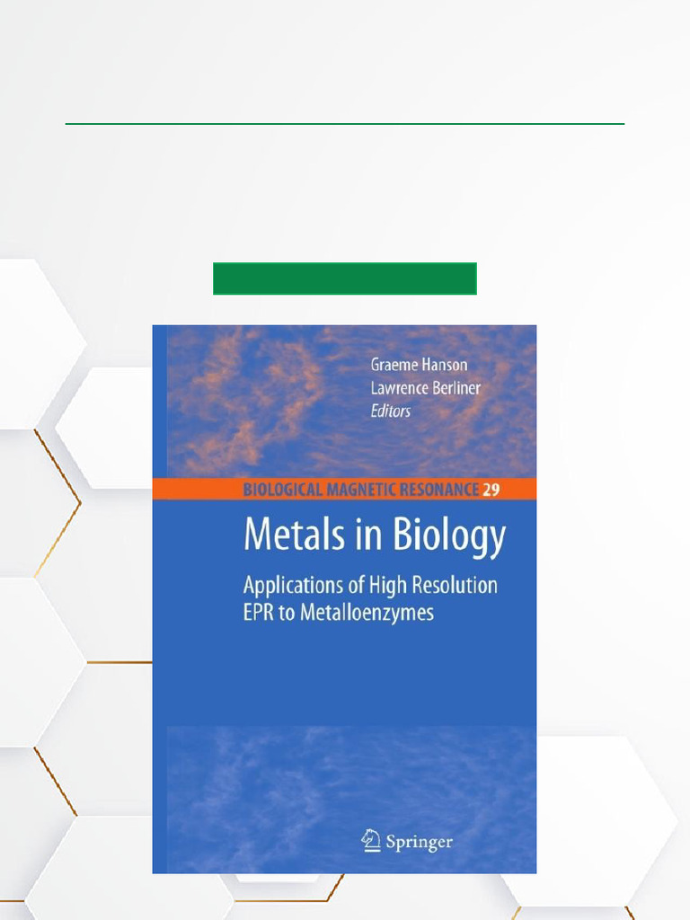 Metals in Biology Applications of High Resolution EPR to Metalloenzymes ...
