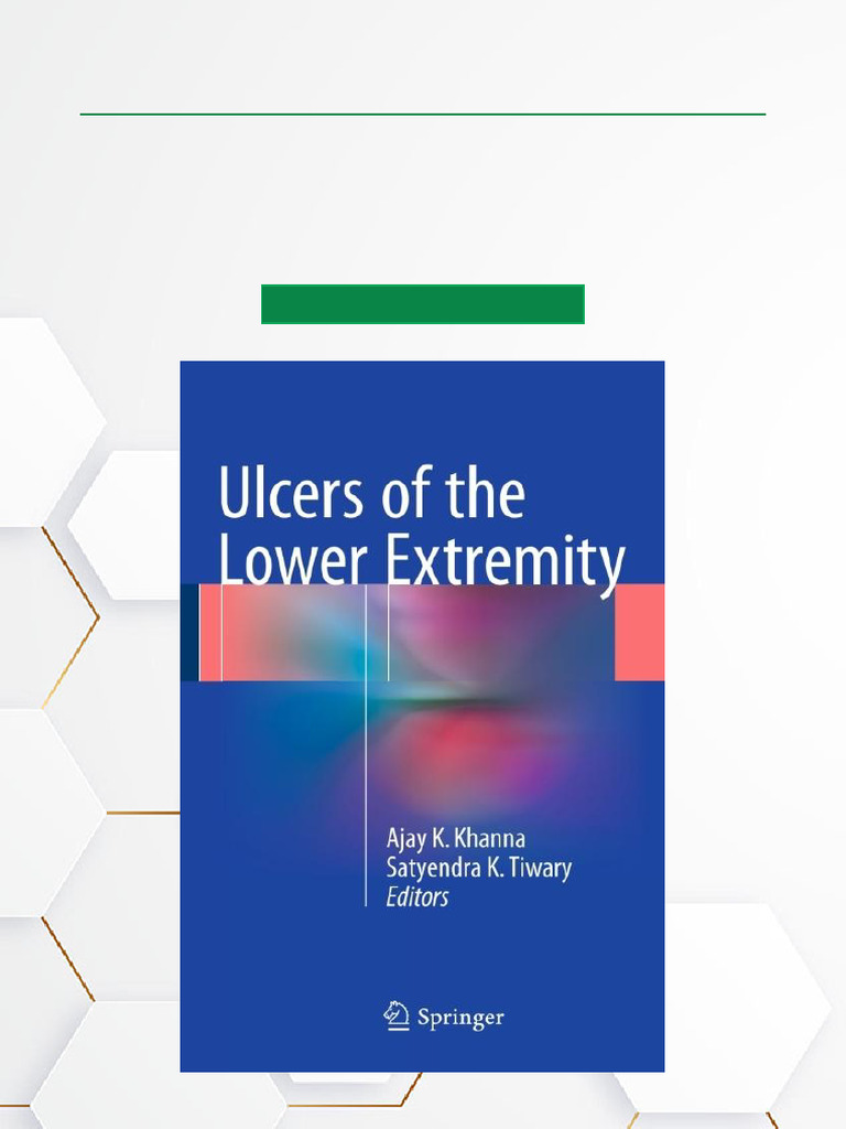 Ulcers of The Lower Extremity Complete DOCX Download | PDF | Lymph | Skin