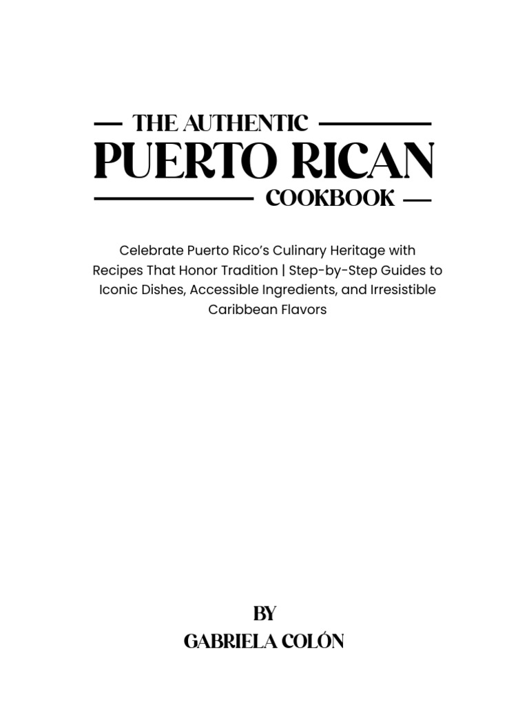 The Authentic Puerto Rican Cookbook | PDF | Cookware And Bakeware | Cuisine