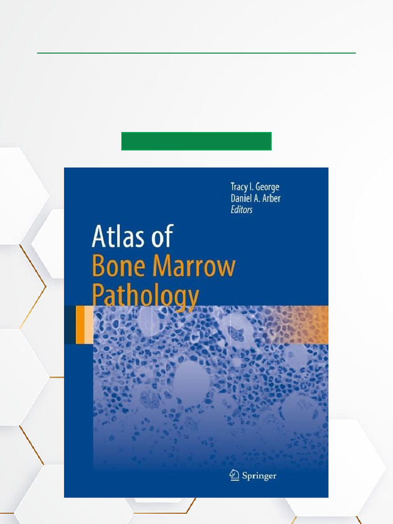 Atlas of Bone Marrow Pathology PDF DOCX DOWNLOAD | PDF