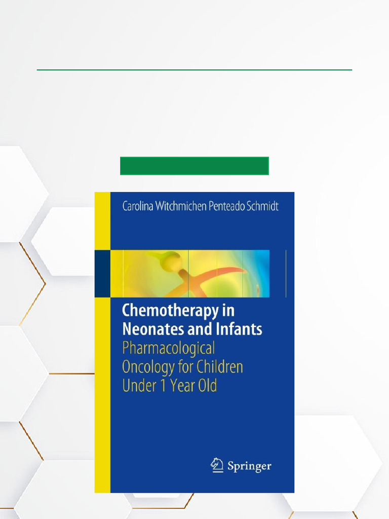 Chemotherapy in Neonates and Infants Pharmacological Oncology For ...