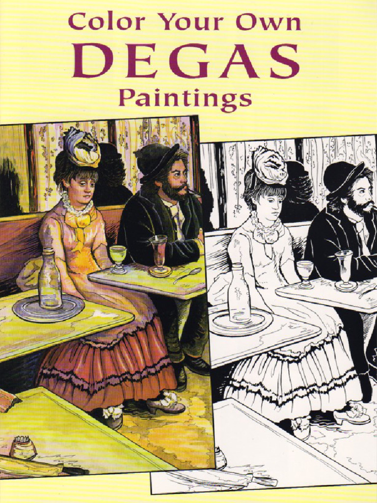 Color Your Own Degas Paintings (Edgar Degas, Marty Noble) (Z-Library) | PDF