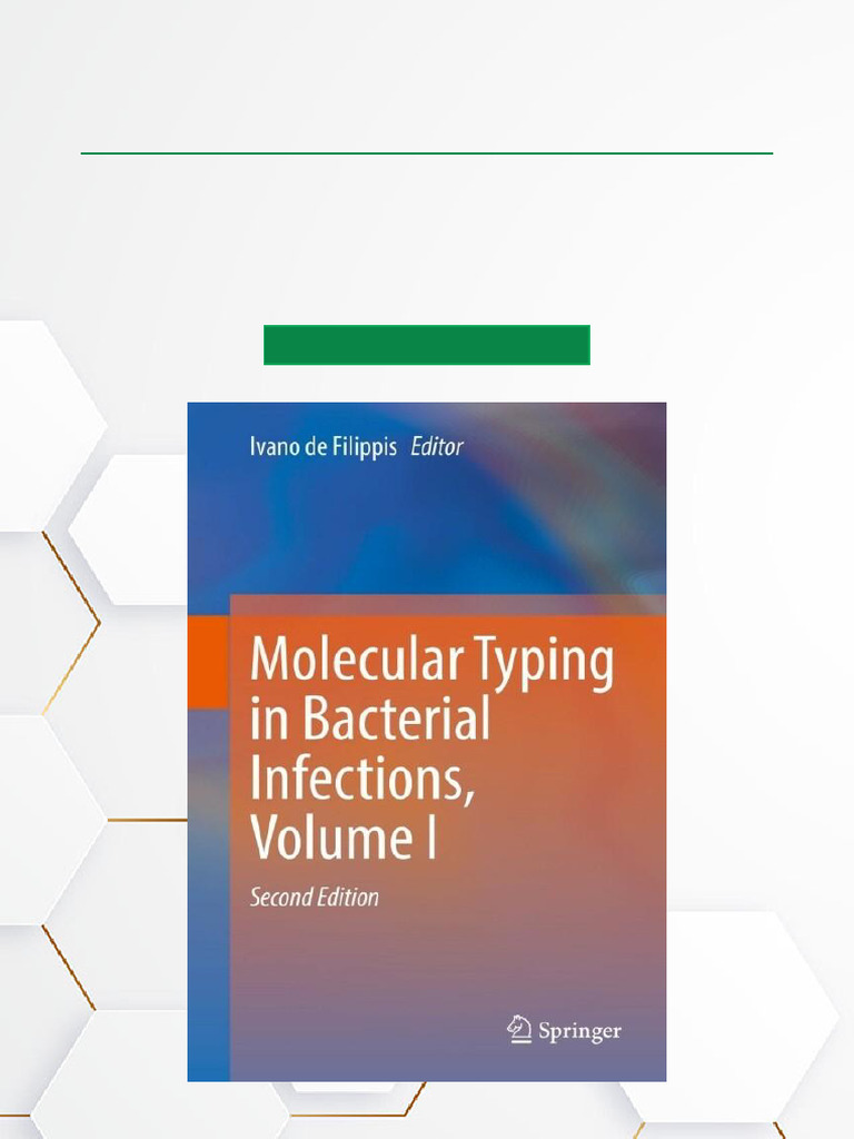 Molecular Typing in Bacterial Infections, Volume I 2nd Edition Complete DOCX Download | PDF ...