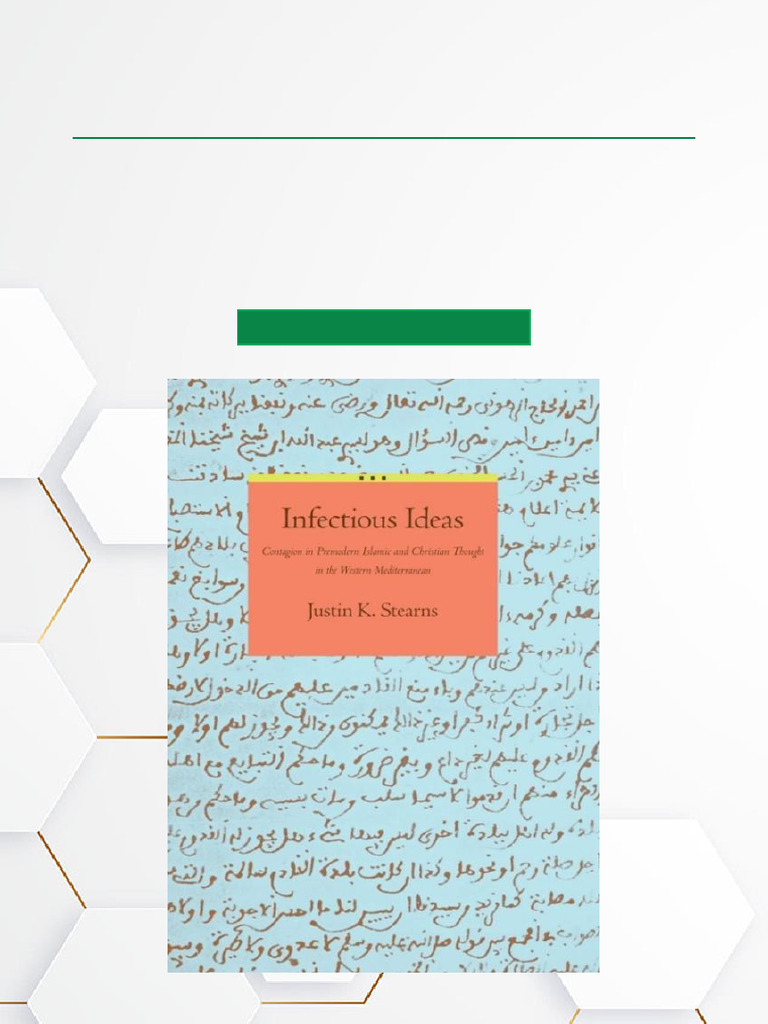 Infectious Ideas Contagion in Premodern Islamic and Christian Thought ...