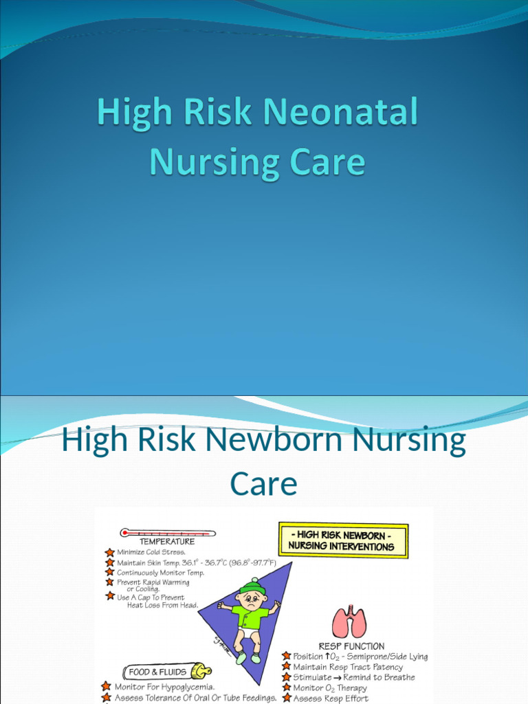 High Risk Neonatal Nursing Care | PDF | Maternal Health | Clinical Medicine