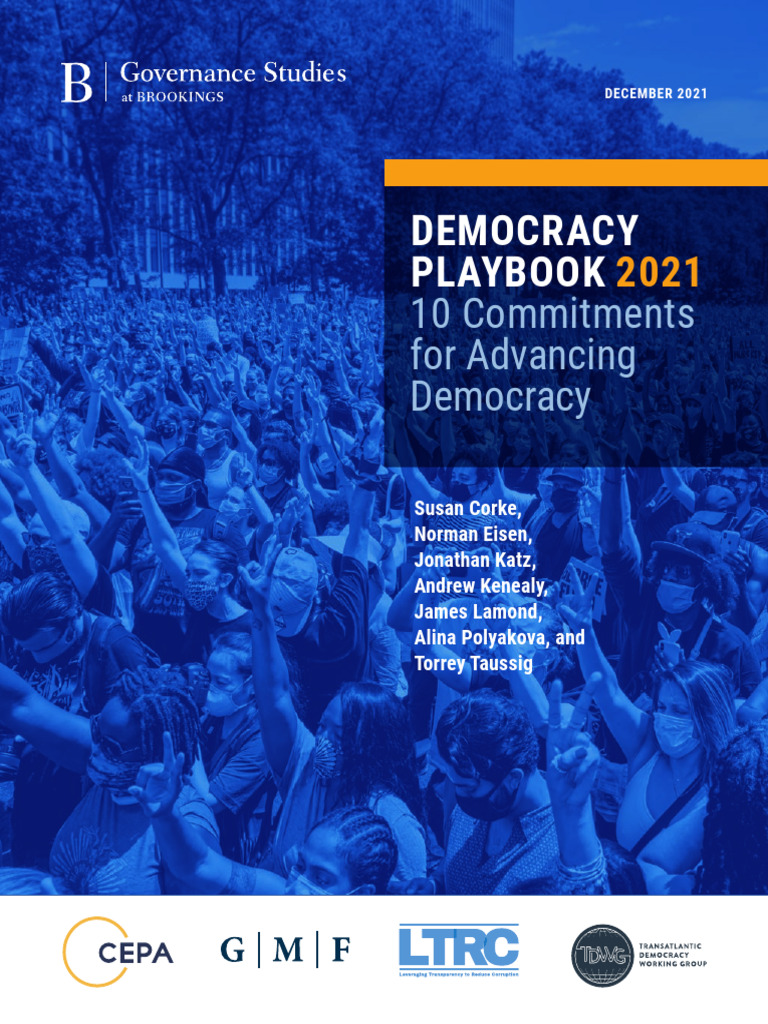 Democracy Playbook 2021 10 Commitments for Advancing Democracy | PDF ...