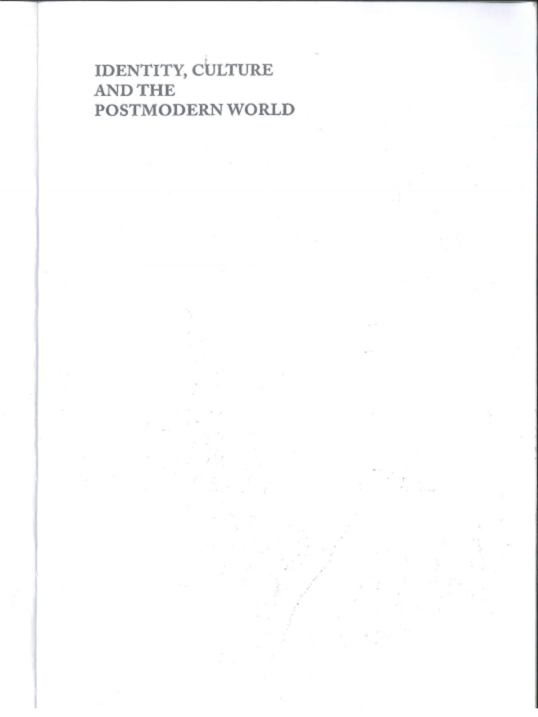 Identity, Culture and The Postmodern World (Madan Sarup) - 1 | PDF