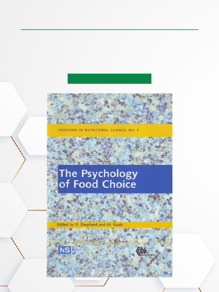 Psychology of Food Choice, The 1st Edition Entire Book Download | PDF ...