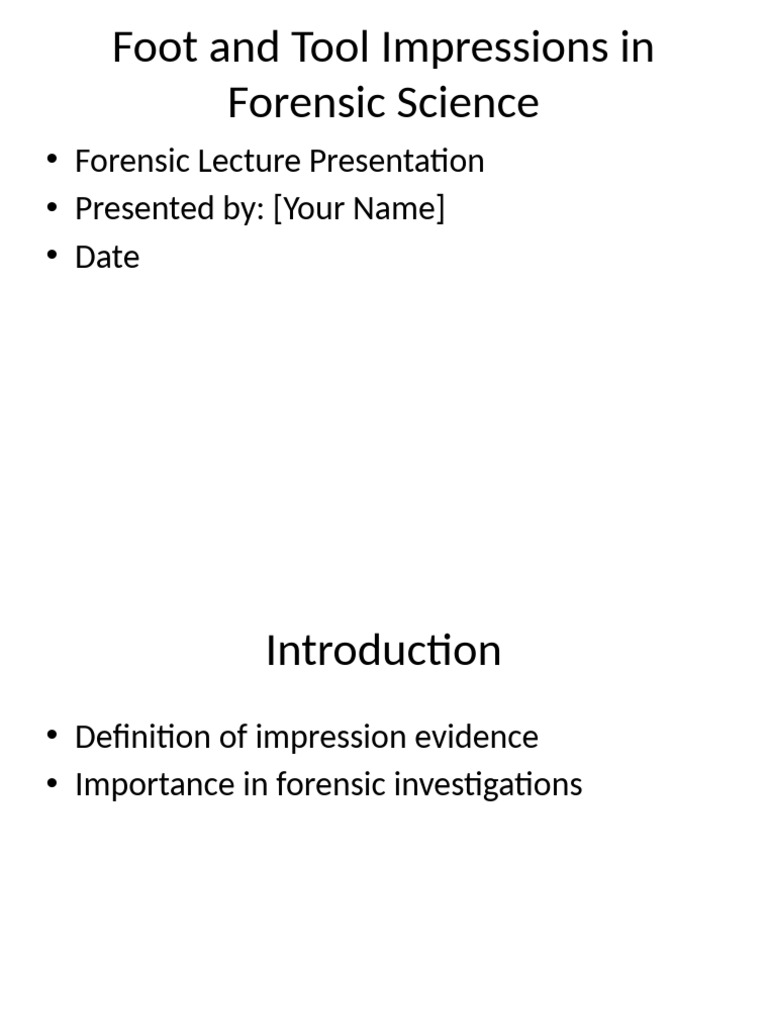 Foot and Tool Impressions Forensics | PDF | Crime Scene | Forensic Science