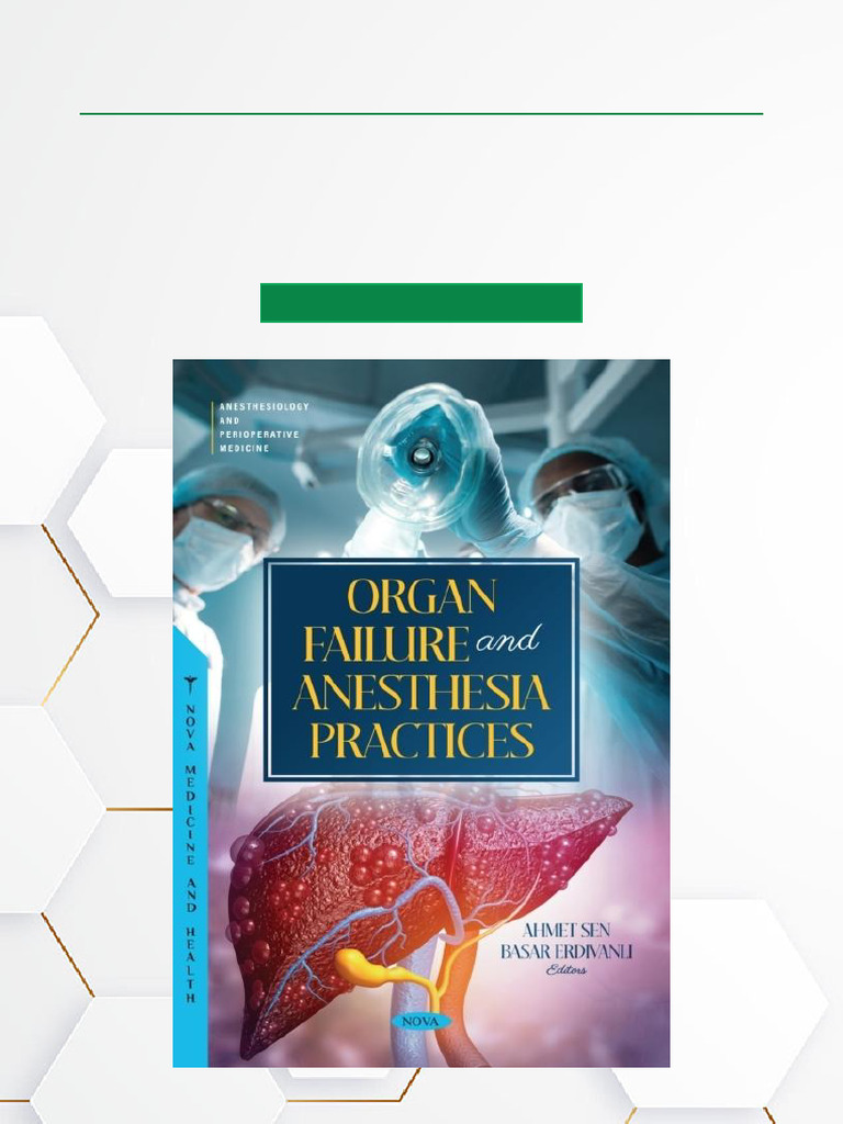 Anesthesia Practices in Organ Failure | PDF | Cirrhosis | Cancer