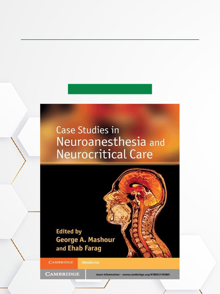 Case Studies in Neuroanesthesia and Neurocritical Care 1st Edition ...