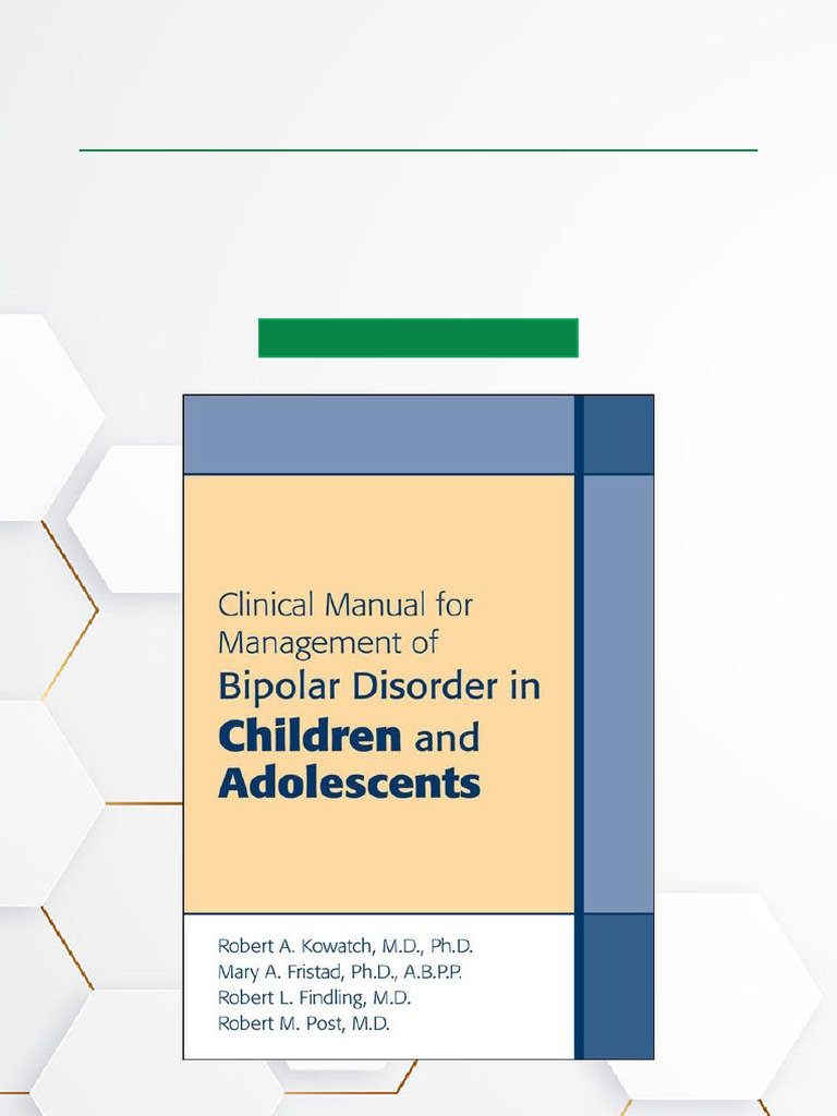 Clinical Manual For Management of Bipolar Disorder in Children and ...