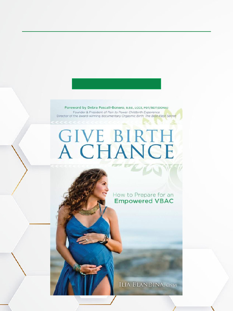 Give Birth A Chance How To Prepare For An Empowered VBAC PDF | PDF ...