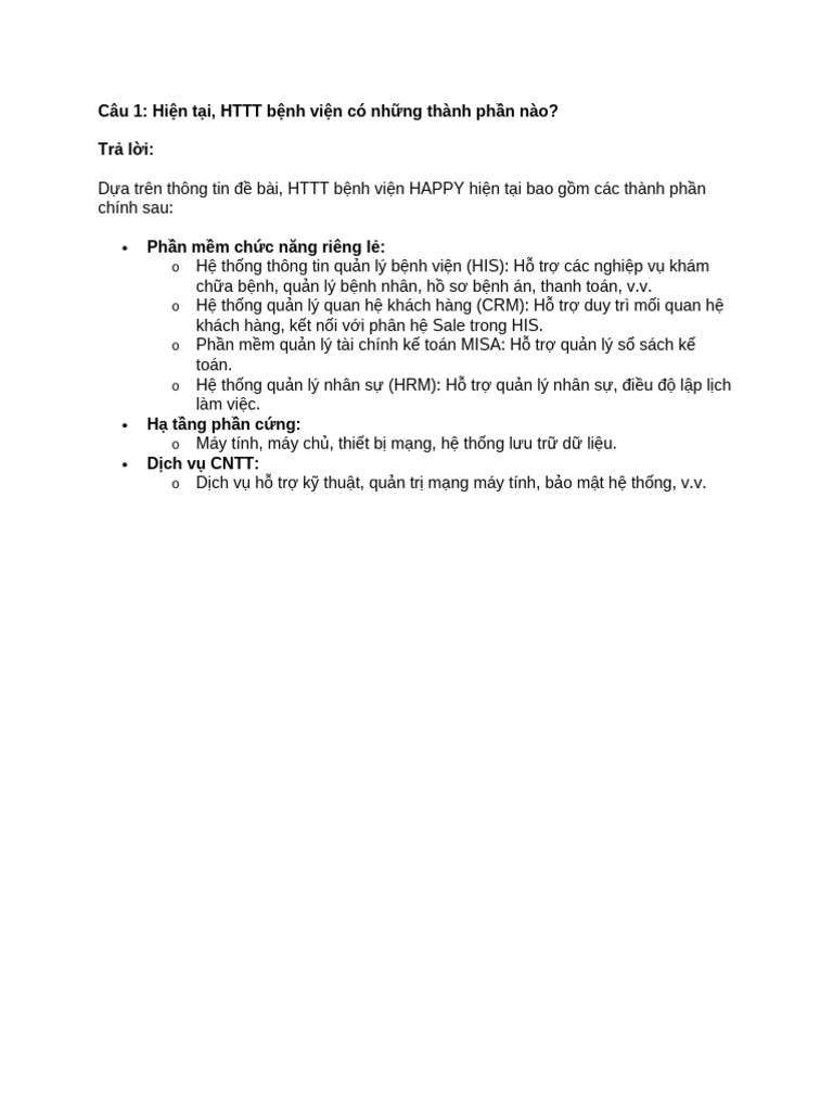 Câu 1: Hiện tại, HTTT bệnh viện có những thành phần nào? Trả lời | PDF