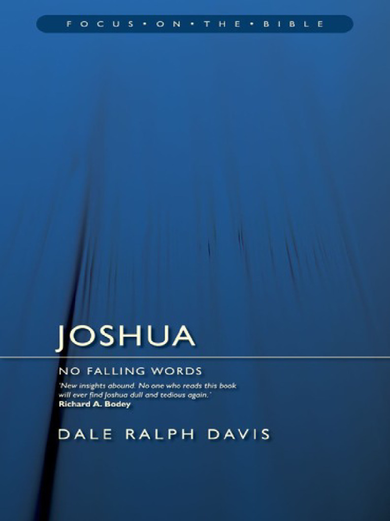 Joshua No Falling Words (Dale Ralph Davis (Davis, Dale Ralph) ) (Z ...