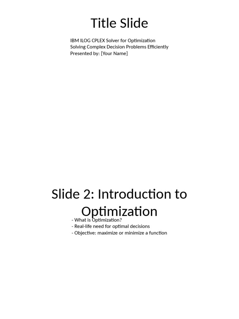 CPLEX Full 30 Slide Presentation | PDF | Linear Programming | Mathematical Optimization