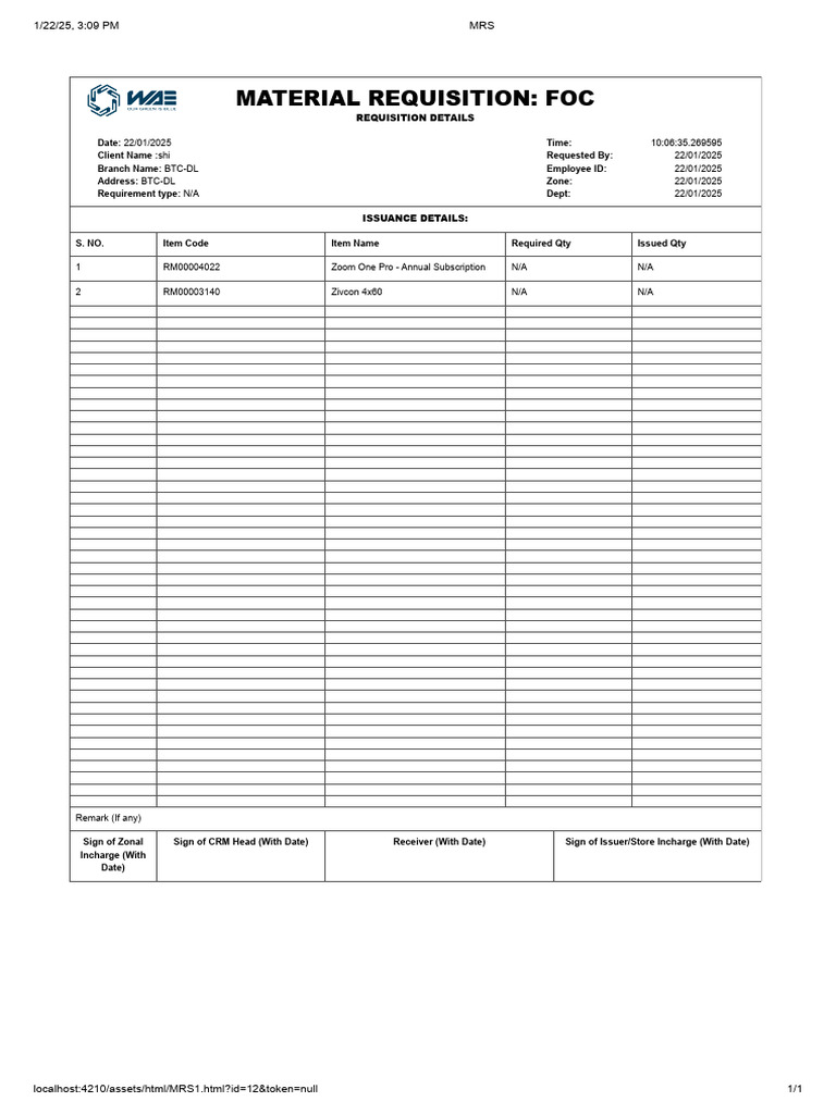 Material Requisition: Foc: 22/01/2025 10:06:35.269595 Shi 22/01/2025 BTC-DL 22/01/2025 BTC-DL 22 ...