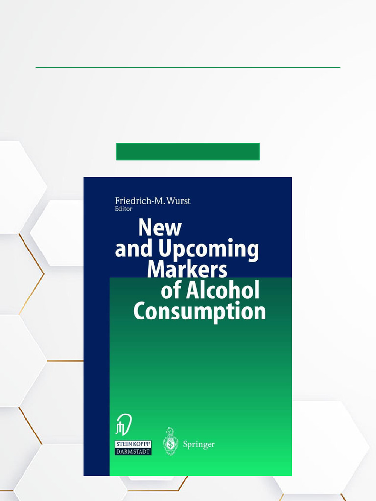New and Upcoming Markers of Alcohol Consumption - 1st Edition Full ...