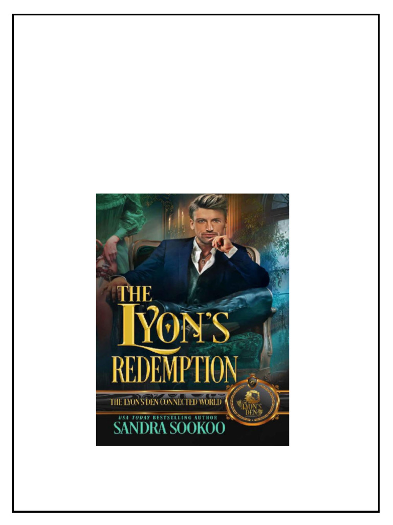 The Lyons Redemption The Lyons Den Connected World Sandra Sookoo pdf ...
