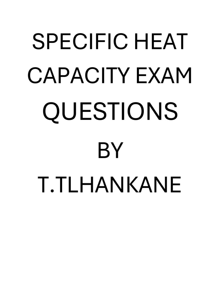 Specific Heat Capacity Exam Questions Pdf