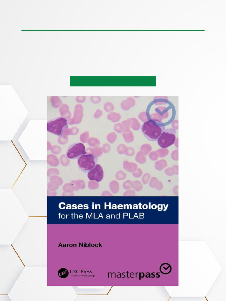 Cases in Haematology For The MLA and PLAB - 1st Edition PDF DOCX Download | PDF | Anemia ...