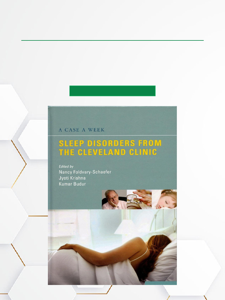 A Case A Week Sleep Disorders From The Cleveland Clinic - 1st Edition ...