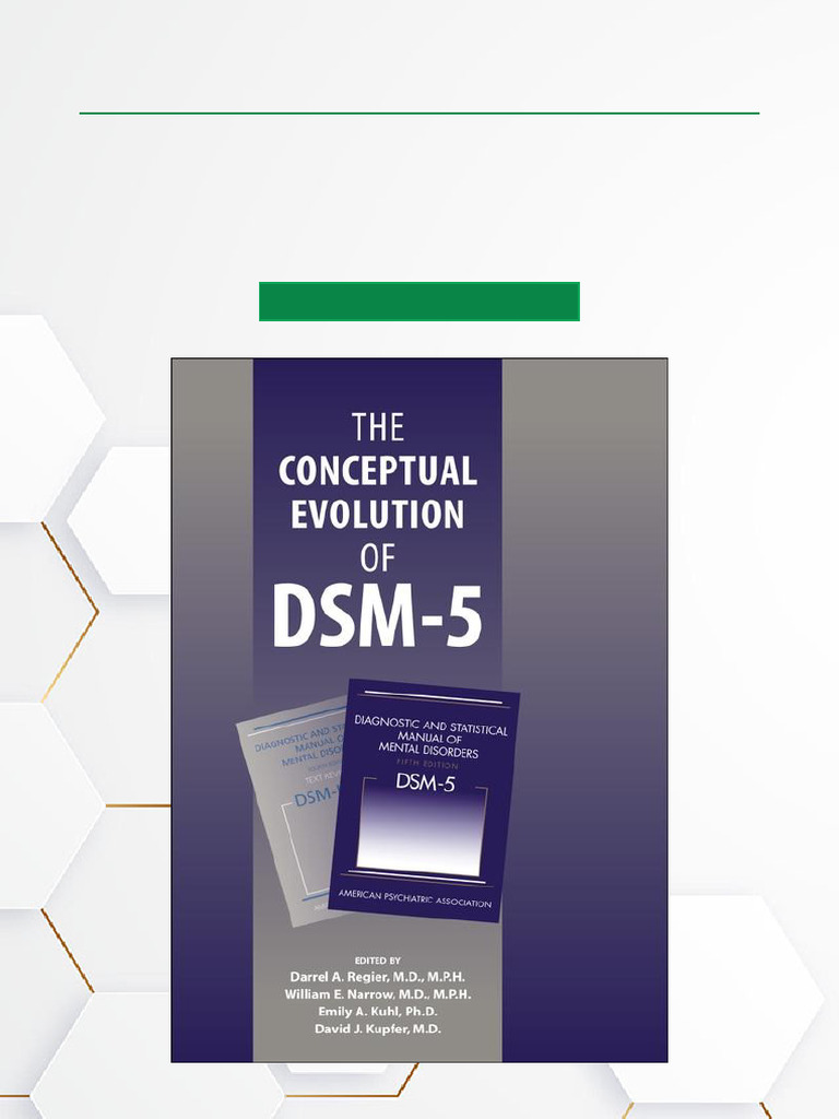 The Conceptual Evolution of DSM 5 Complete Digital Book | PDF ...