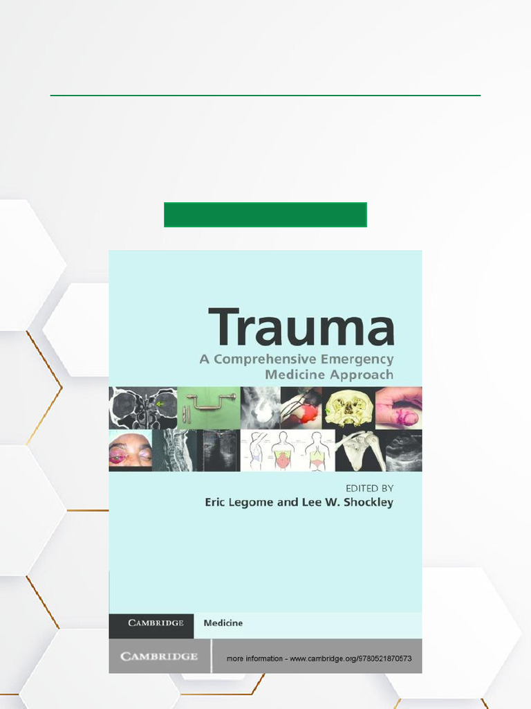 Trauma A Comprehensive Emergency Medicine Approach 1st Edition Full ...