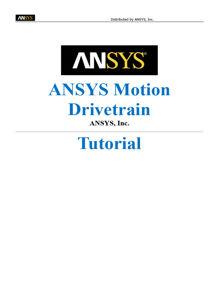 Ansys Motion 2025 R1 Drivetrain Tutorial | PDF | Gear | Simulation