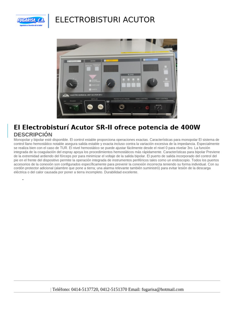 Electrobisturí Acutor SR-II: 400W Monopolar y Bipolar | PDF