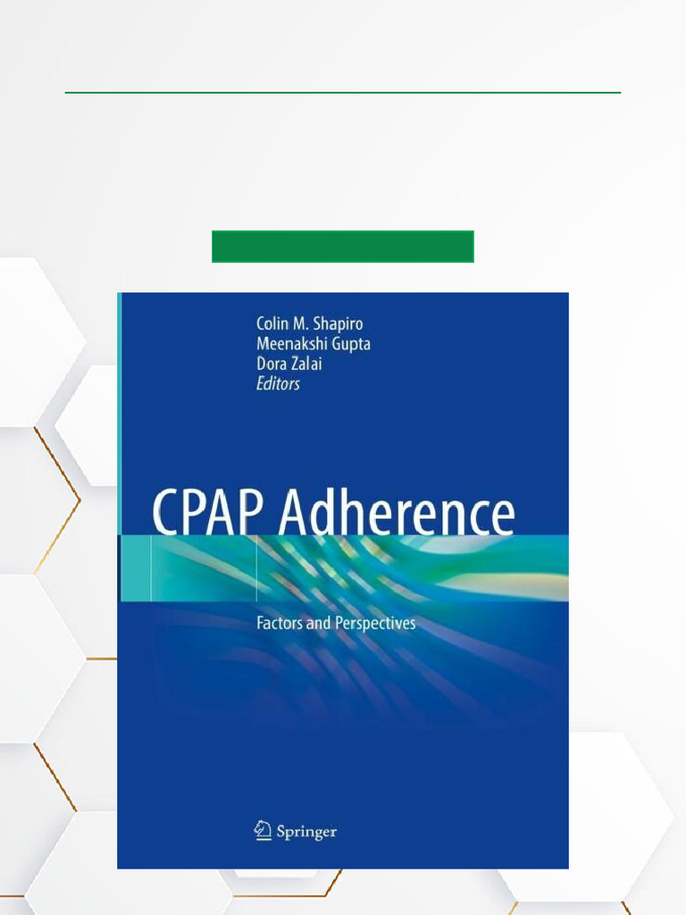 CPAP Adherence Factors and Perspectives Exclusive Download | PDF ...
