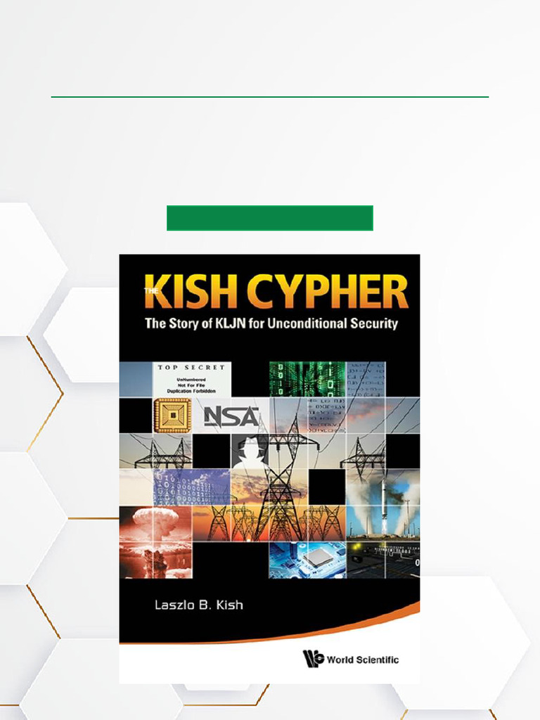 KISH CYPHER, THE The Story of KLJN For Unconditional Security Scribd Full Download | PDF ...