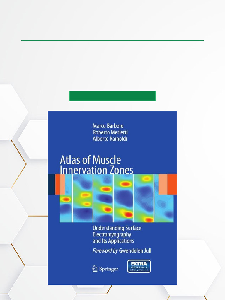 Atlas of Muscle Innervation Zones Understanding Surface Electromyography and Its Applications ...