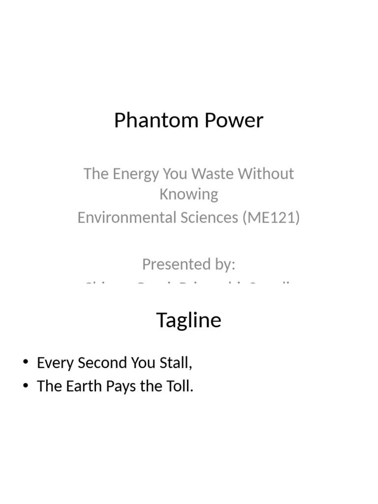 Phantom Power Presentation | PDF