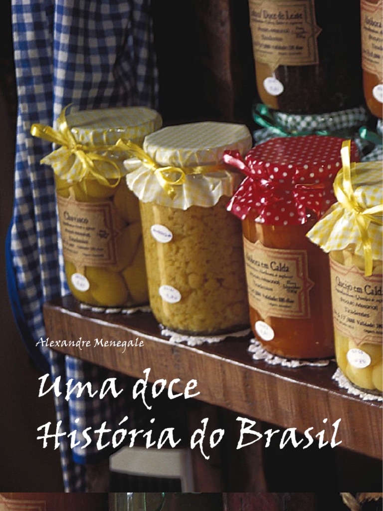 História Dos Doces No Brasil | PDF | Cana de açúcar | Brasil