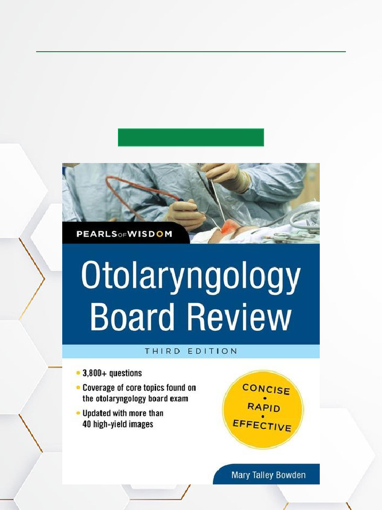 Otolaryngology Board Review Pearls of Wisdom - 3rd Edition DOCX PDF ...