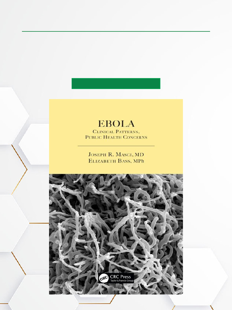 Ebola Clinical Patterns, Public Health Concerns - 1st Edition Scribd ...