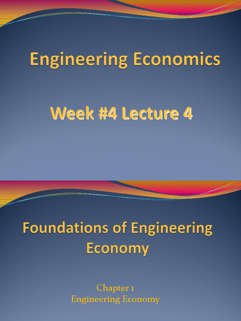 Week_ 4 Lecture _ 4 Foundations of Engineering Economy (2) | PDF | Interest | Cost Of Capital