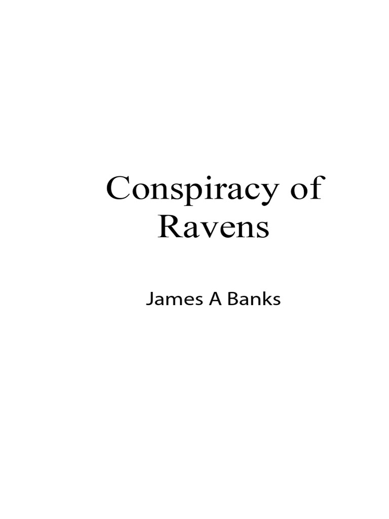 Conspiracy of Ravens - James Bank.2016 | PDF