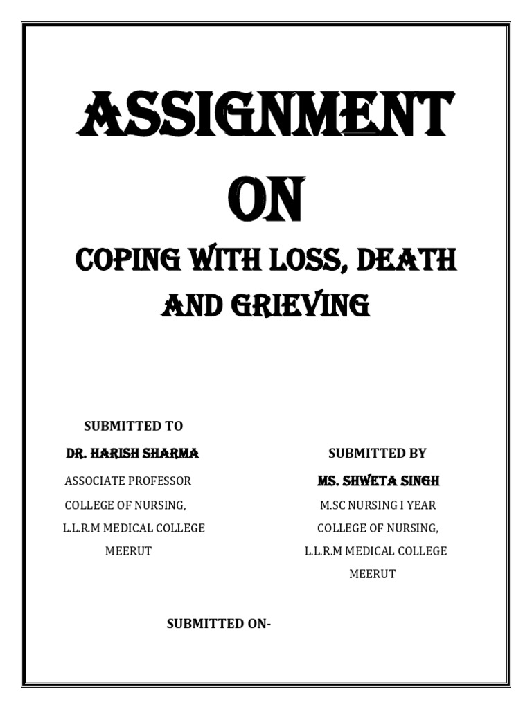 Coping With Loss, Death and Grieving | PDF | Grief | Anger