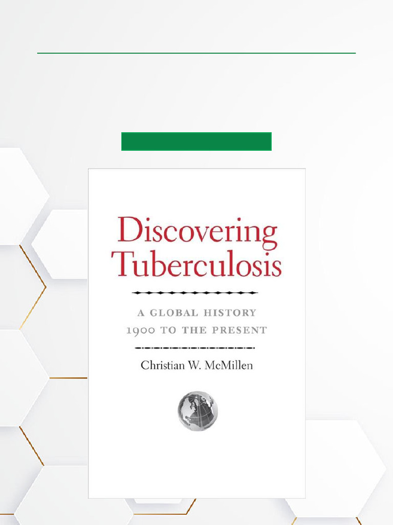 Understanding Tuberculosis History | PDF | Tuberculosis | Public Health