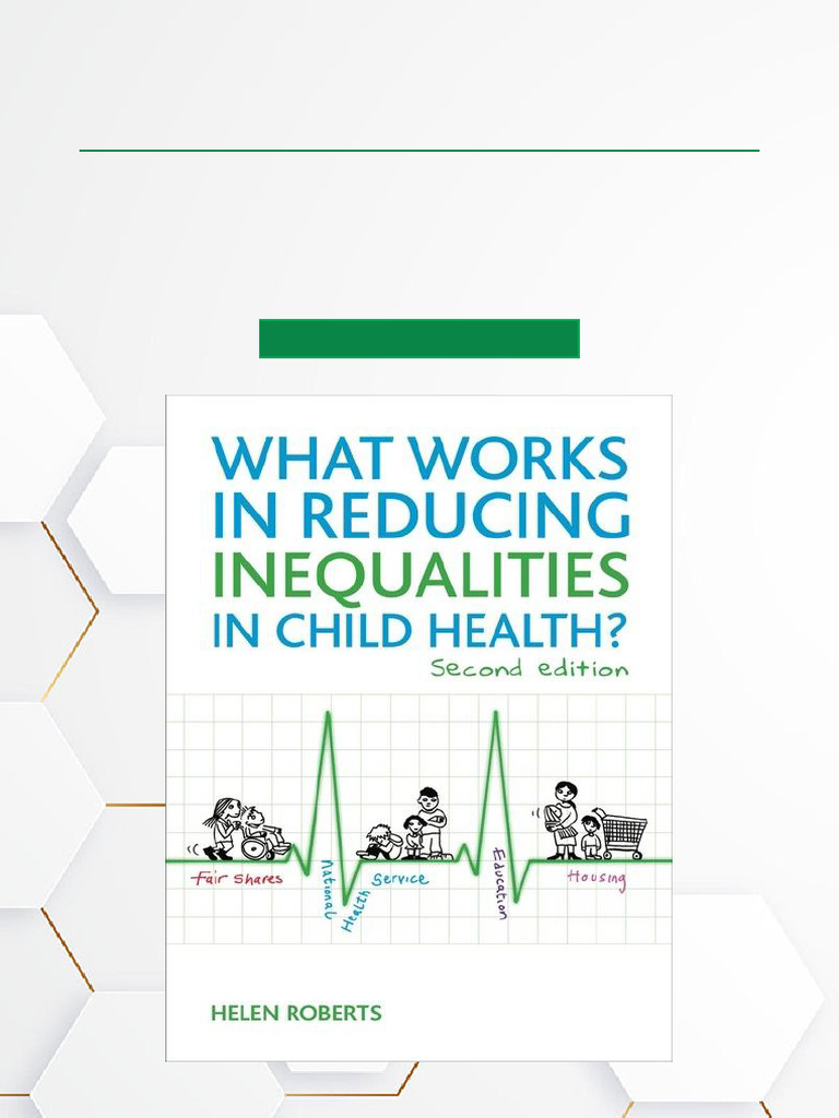 What Works in Reducing Inequalities in Child Health?, 1st Edition ...