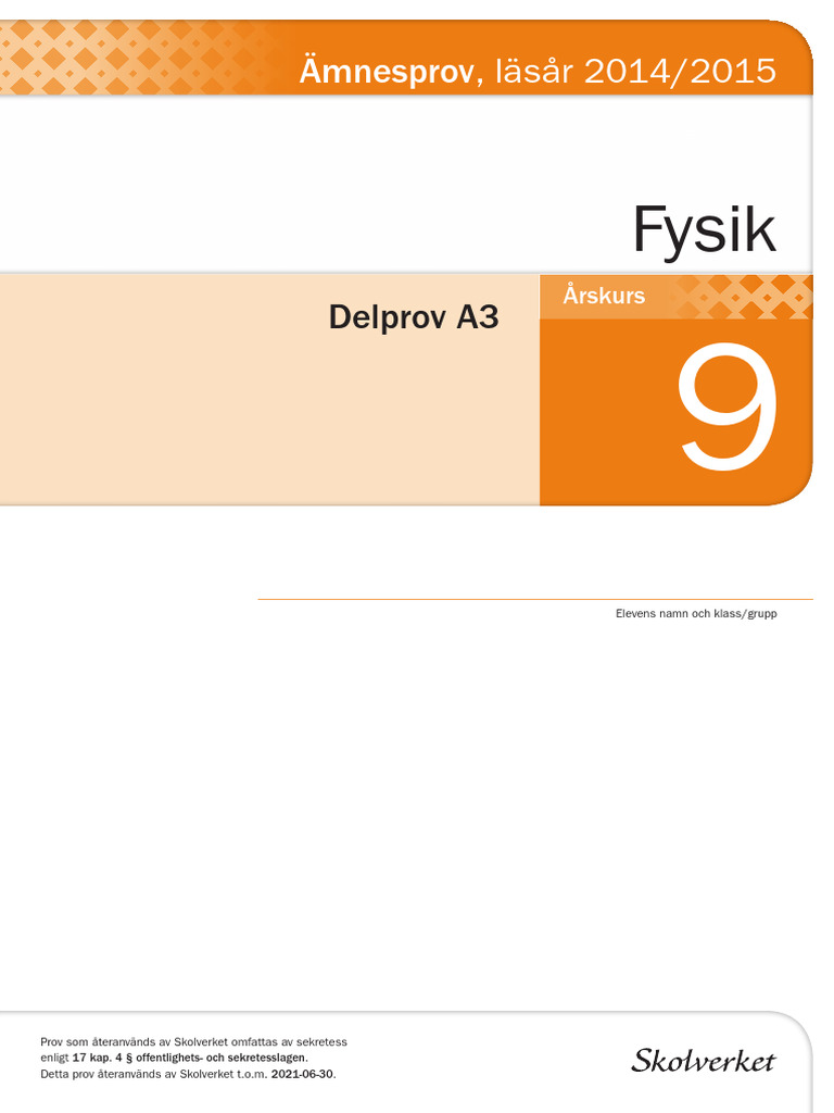 Npno9 vt15 Fysik Delprov A3 B | PDF