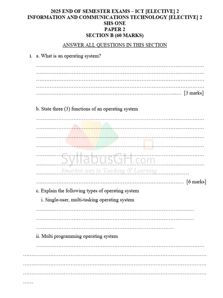 2025 SHS1 End of Semester Exams ICT Elective 2 | PDF | Computing | Information And ...