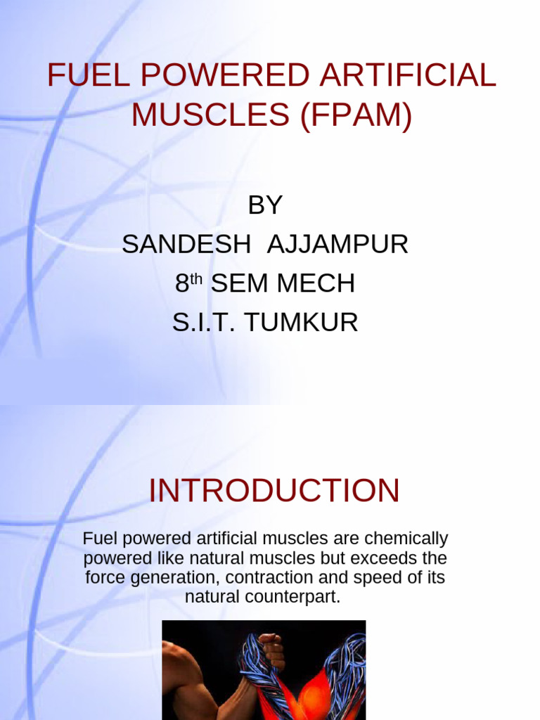 FUEL POWERED ARTIFICIAL MUSCLES | PDF | Shape Memory Alloy | Materials