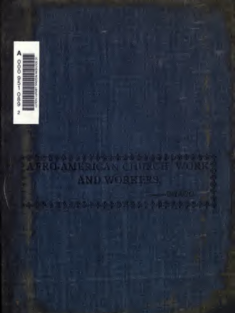 George Freeman Bragg, and The Conference of Church Workers Among ...